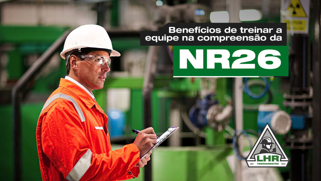 Benefícios E Importância De Treinar A Equipe Na Compreensão Da NR26 E ...